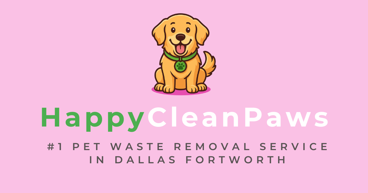 HappyCleanPaws | Dog Poop Scooping for DFW